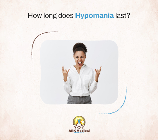 How Long Does Hypomania Last?