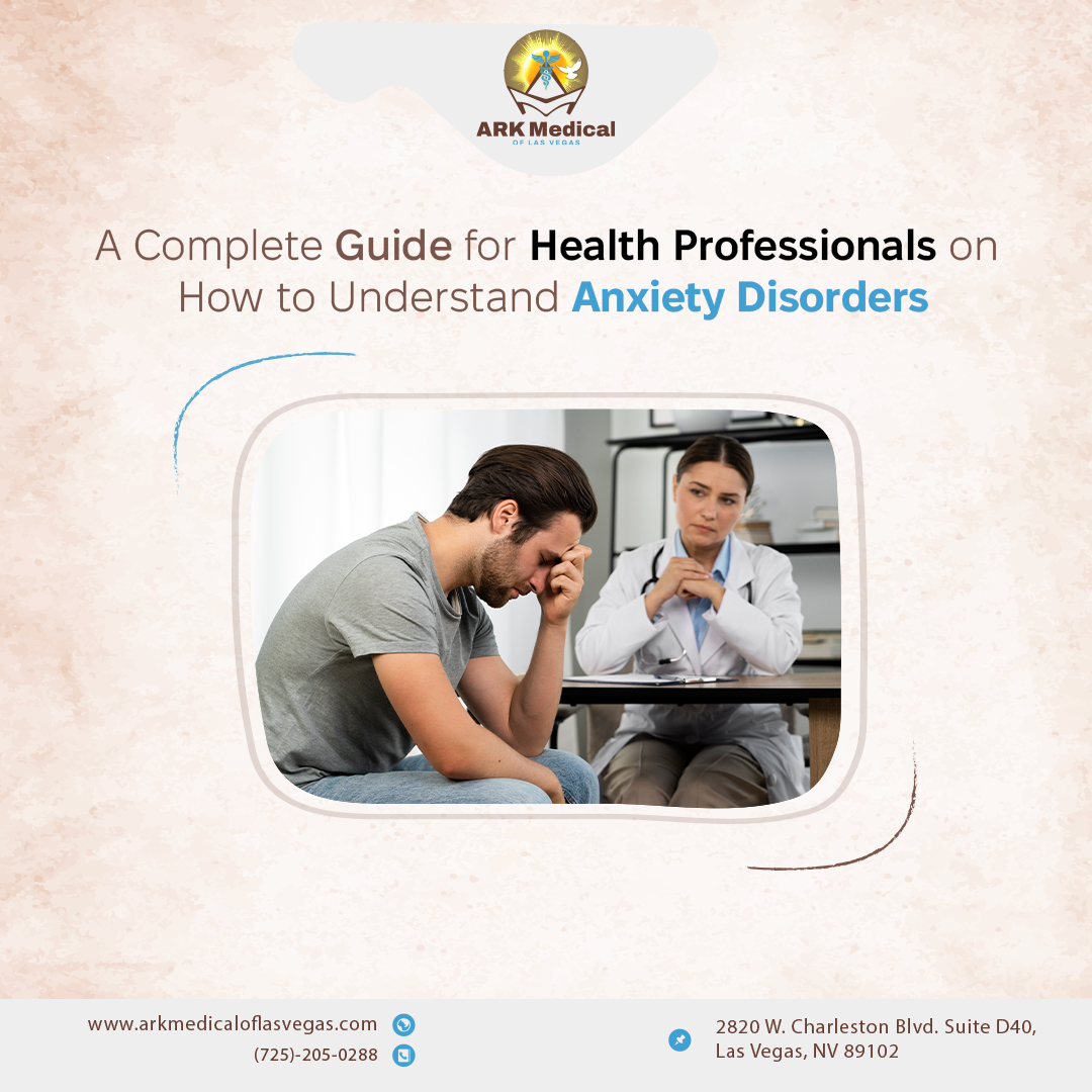 A Complete Guide for Health Professionals on How to Understand Anxiety ...