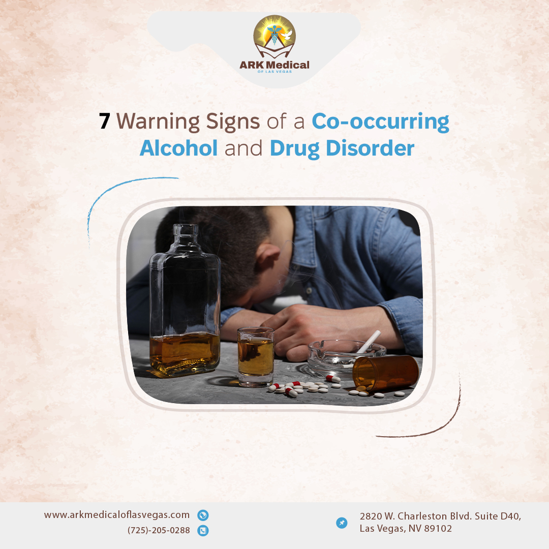 7 Warning Signs of a Co-occurring Alcohol and Drug Disorder
